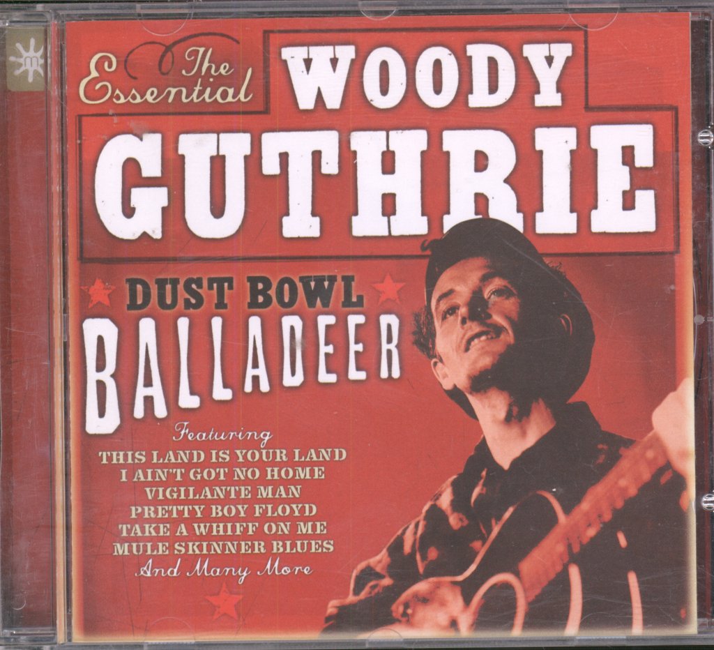 Woody Guthrie - Dust Bowl Balladeer: The Essential Woody Guthrie - Cd ...