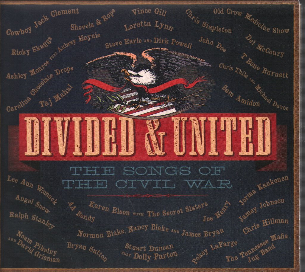 Various Artists - Divided & United - The Songs Of The Civil War - Doub ...