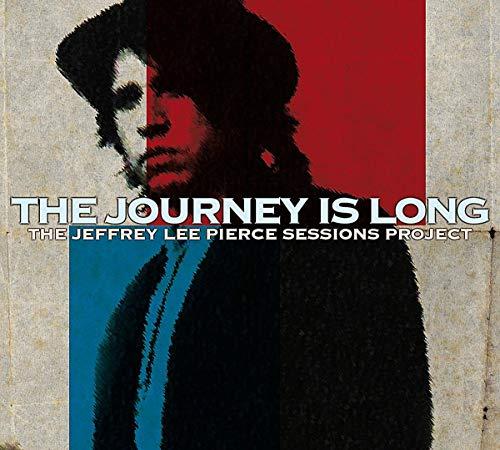 Jeffrey Lee Pierce Sessions Project - Journey Is Long - Cd – Vinyl Tap