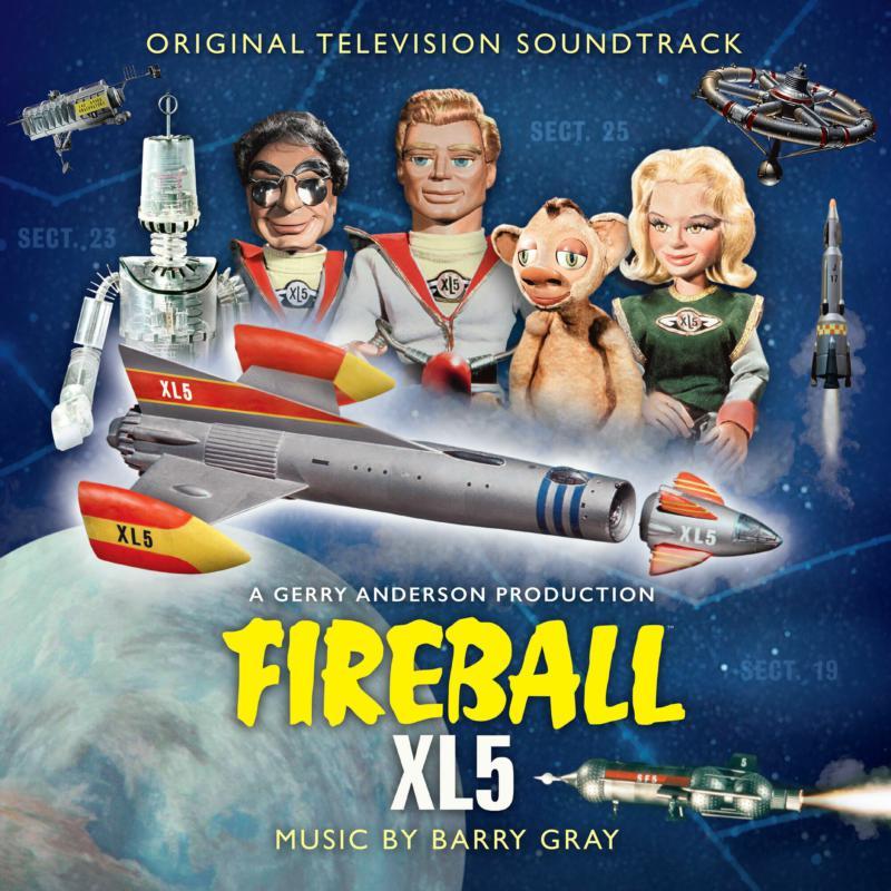 Barry Gray - Fireball Xl5 - Original Tv Soundtrack - Cd – Vinyl Tap