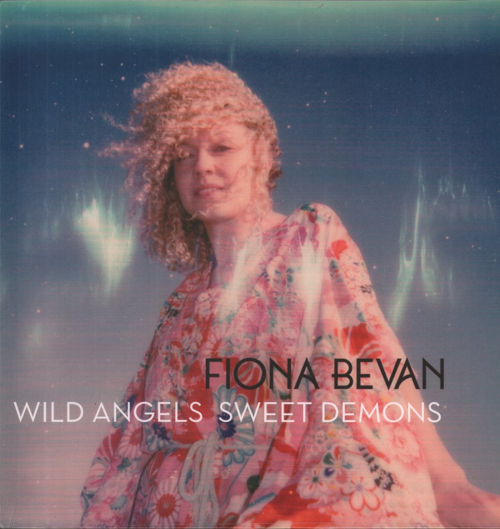Fiona Bevan - Wild Angels Sweet Demons - 12 Inch – Vinyl Tap