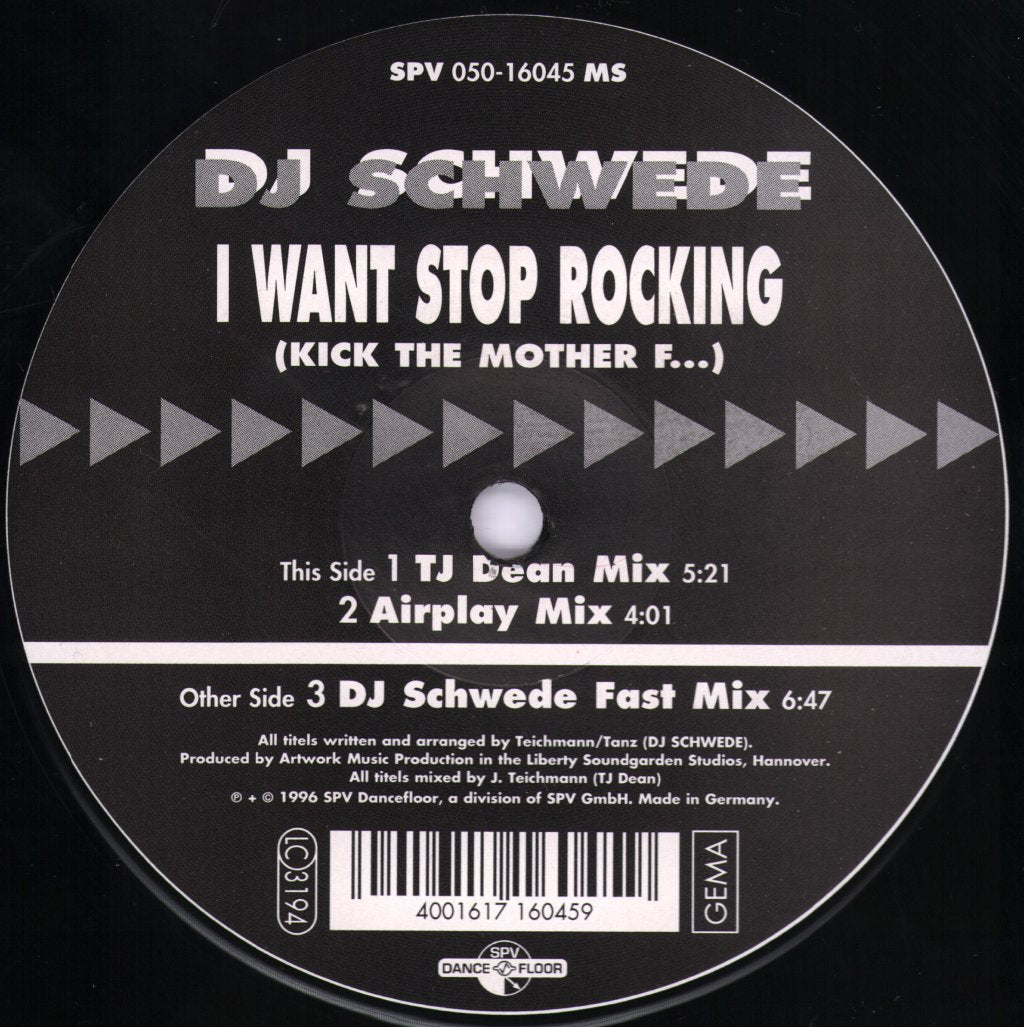 DJ Schwede - I Want Stop Rocking (Kick The Mother F...) - 12 Inch ...