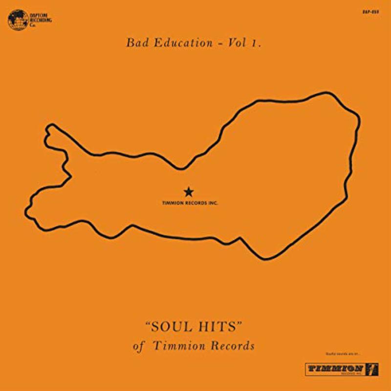 Various Artists - Bad Education - Vol.1 'soul Hits' of Timmion Records ...