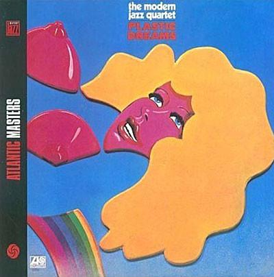 Modern Jazz Quartet - Plastic Dreams - Cd – Vinyl Tap