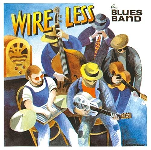 Blues Band - Wire Less - Cd – Vinyl Tap