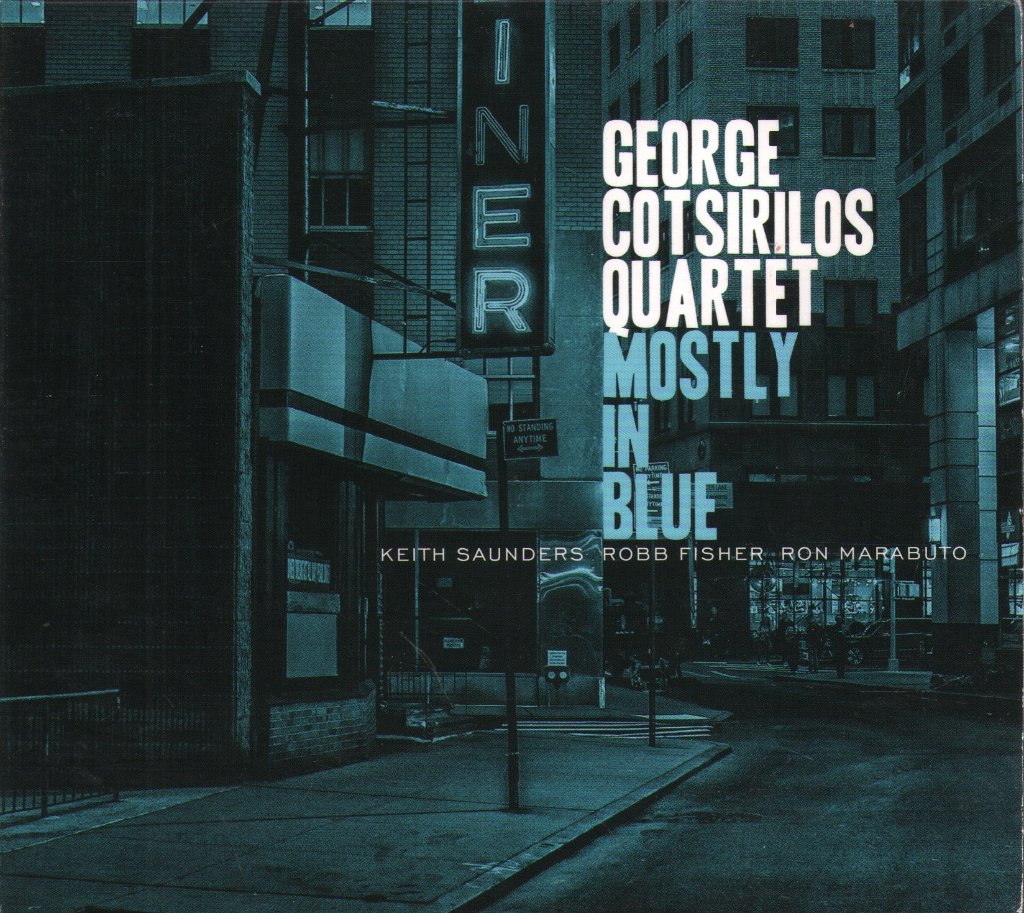 George Cotsirilos Quartet - Mostly In Blue - Cd – Vinyl Tap