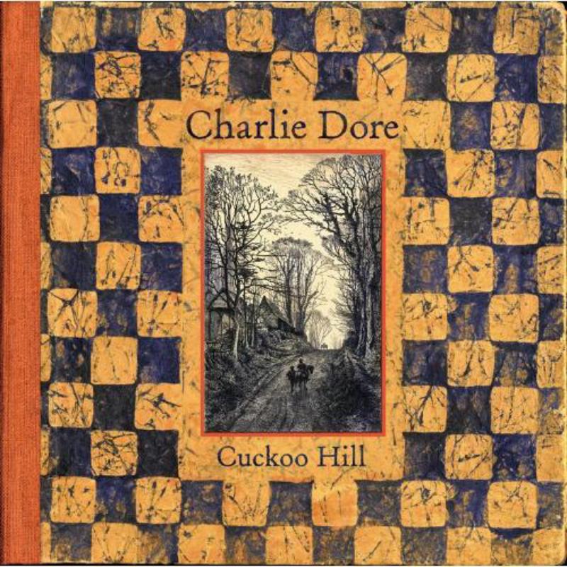 Charlie Dore - Cuckoo Hill - Cd – Vinyl Tap