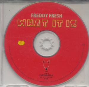 Freddy Fresh - What It Is - Cd – Vinyl Tap