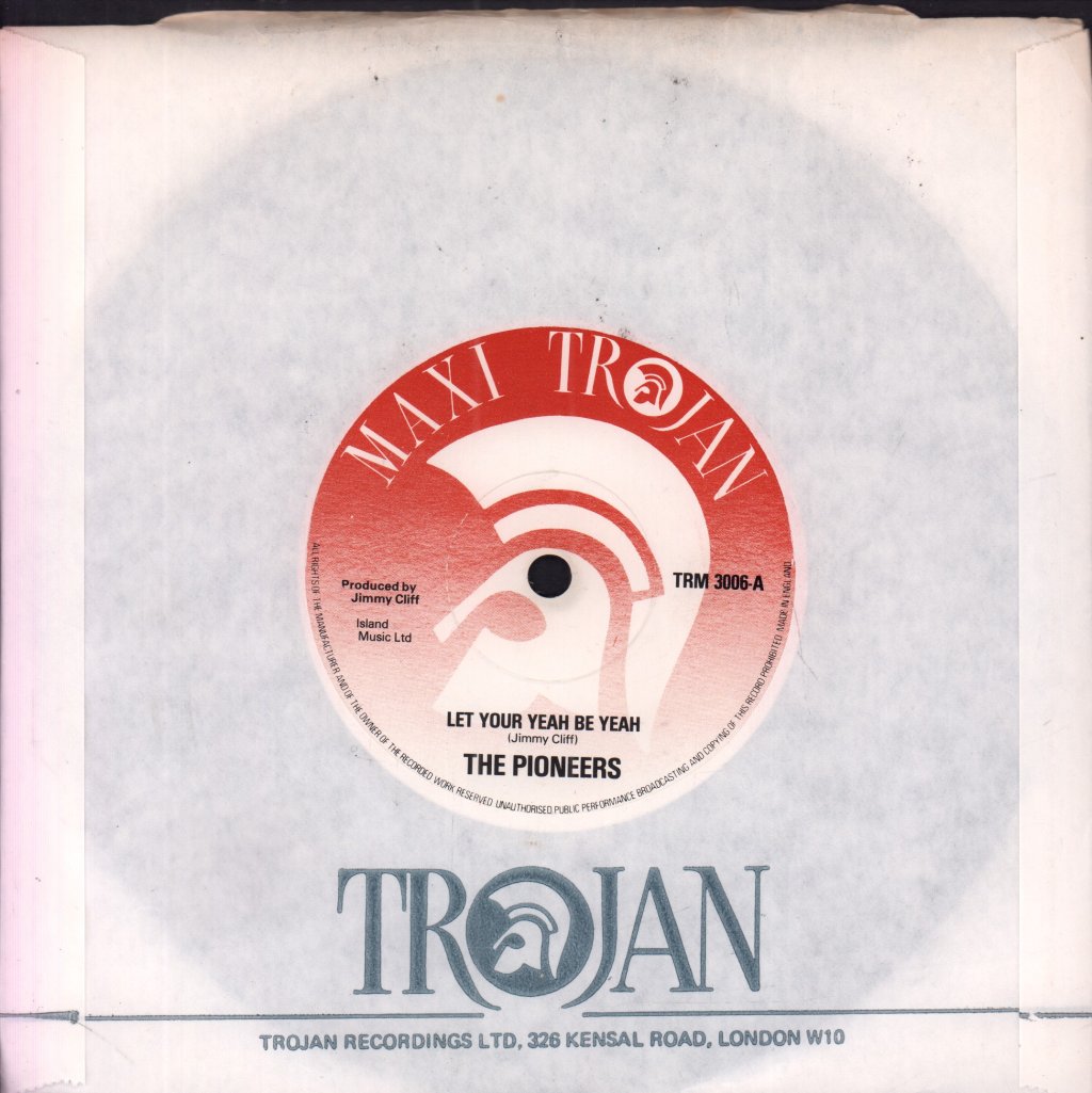 Pioneers (Reggae Group) - Let Your Yeah Be Yeah - 7 Inch – Vinyl Tap