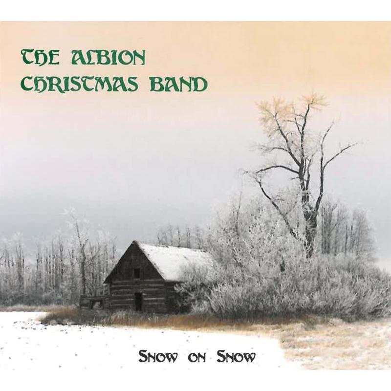 Albion Christmas Band - Snow On Snow - Cd – Vinyl Tap