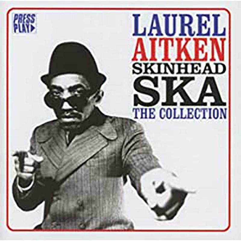 Laurel Aitken - Skinhead Ska: the Collection - Cd – Vinyl Tap