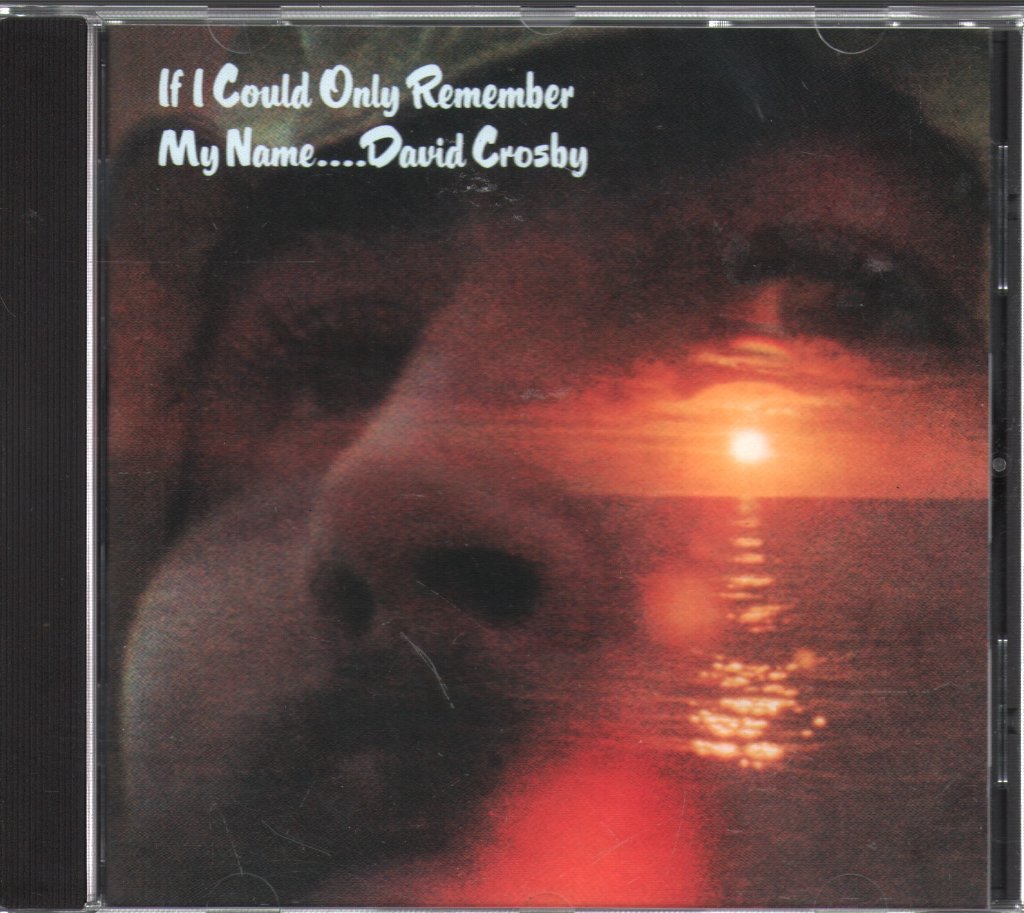 David Crosby - If I Could Only Remember My Name.... - Cd – Vinyl Tap