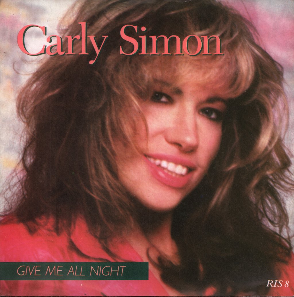 Carly Simon - Give Me All Night - 7 Inch – Vinyl Tap
