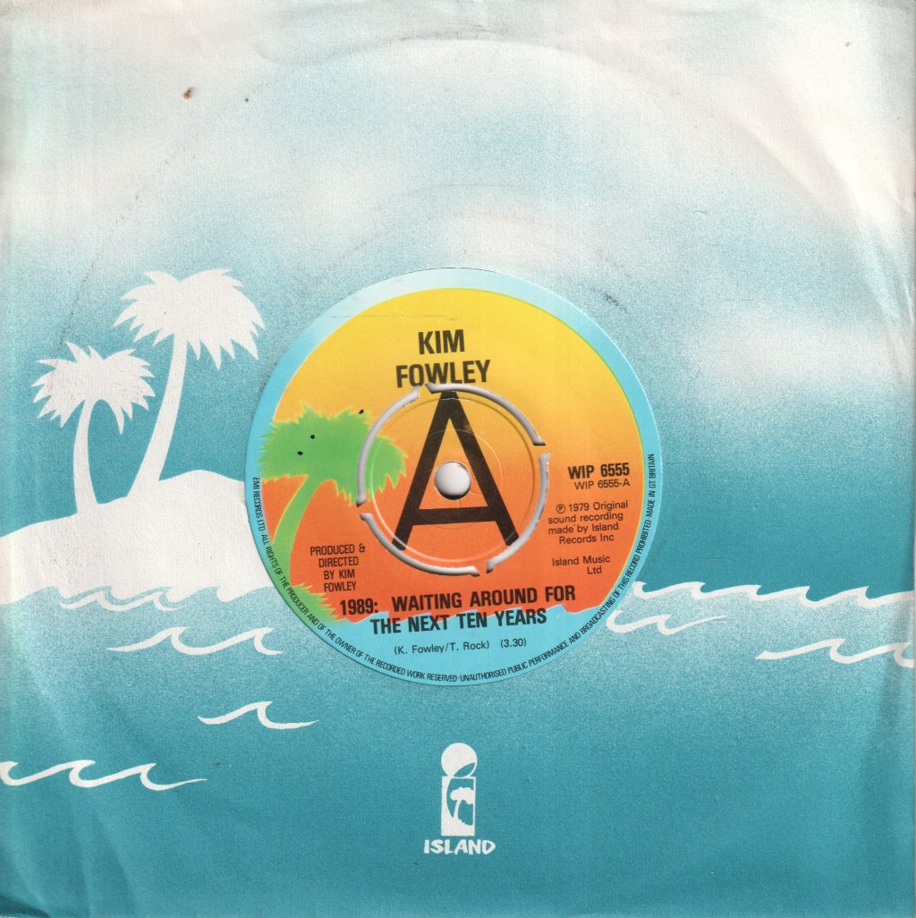 Kim Fowley - 1989 Waiting Around For The Next Ten Years - 7 Inch ...