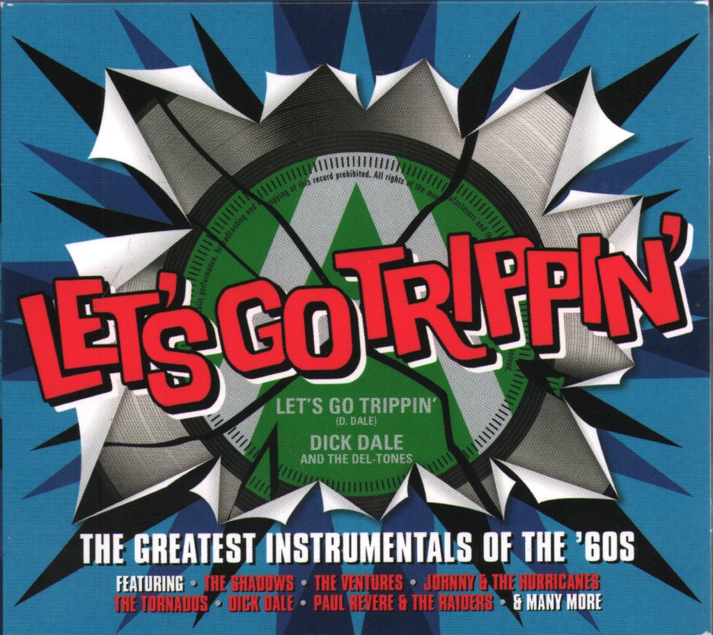 Various Artists - Let's Go Trippin' (The Greatest Instrumentals Of The ...