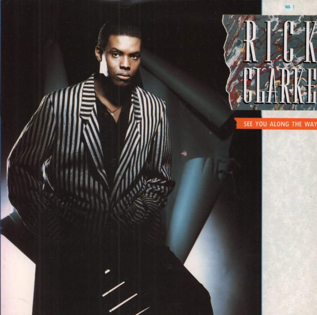 Rick Clarke - See You Along The Way - 7 Inch – Vinyl Tap