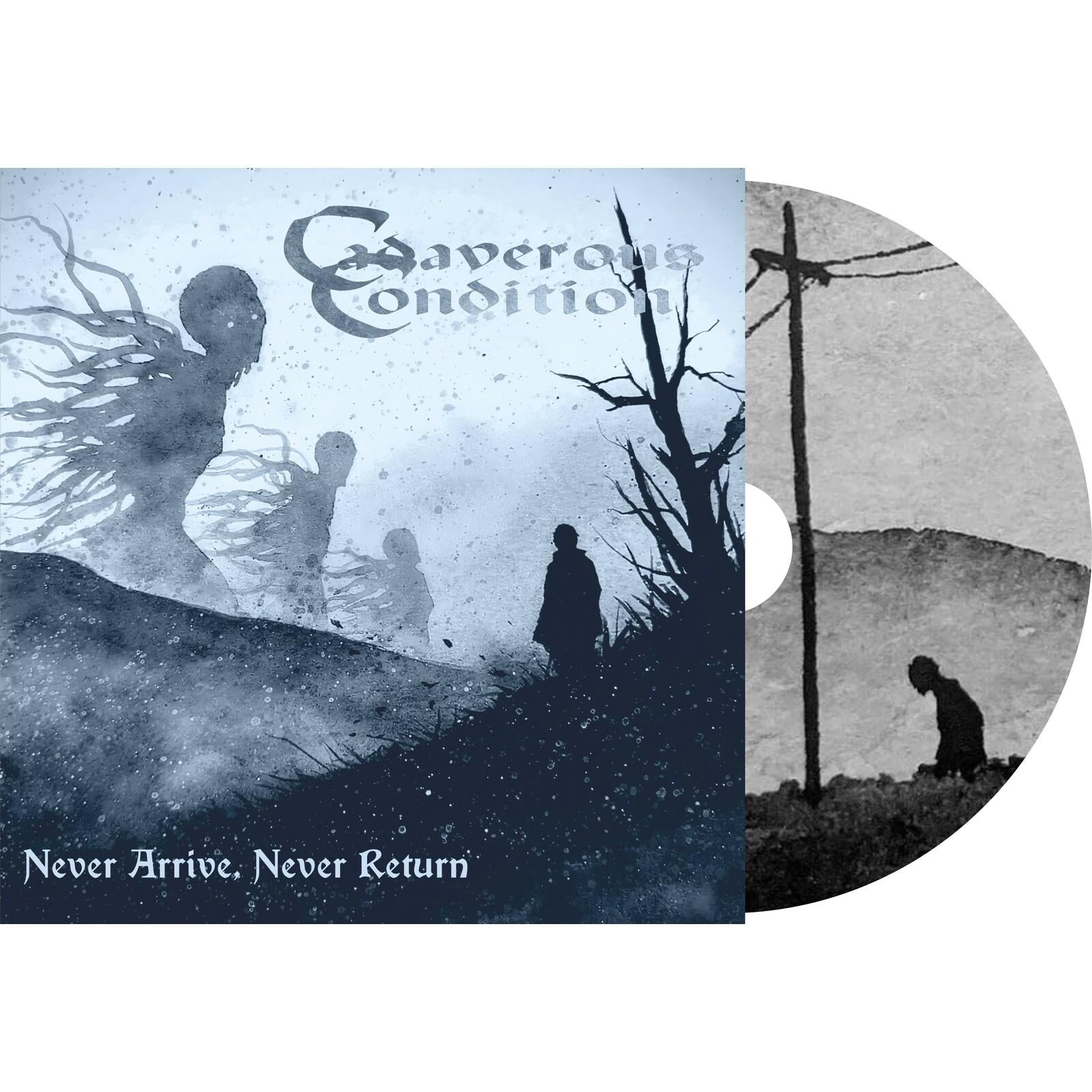 Cadaverous Condition - Never Arrive, Never Return - Cd – Vinyl Tap