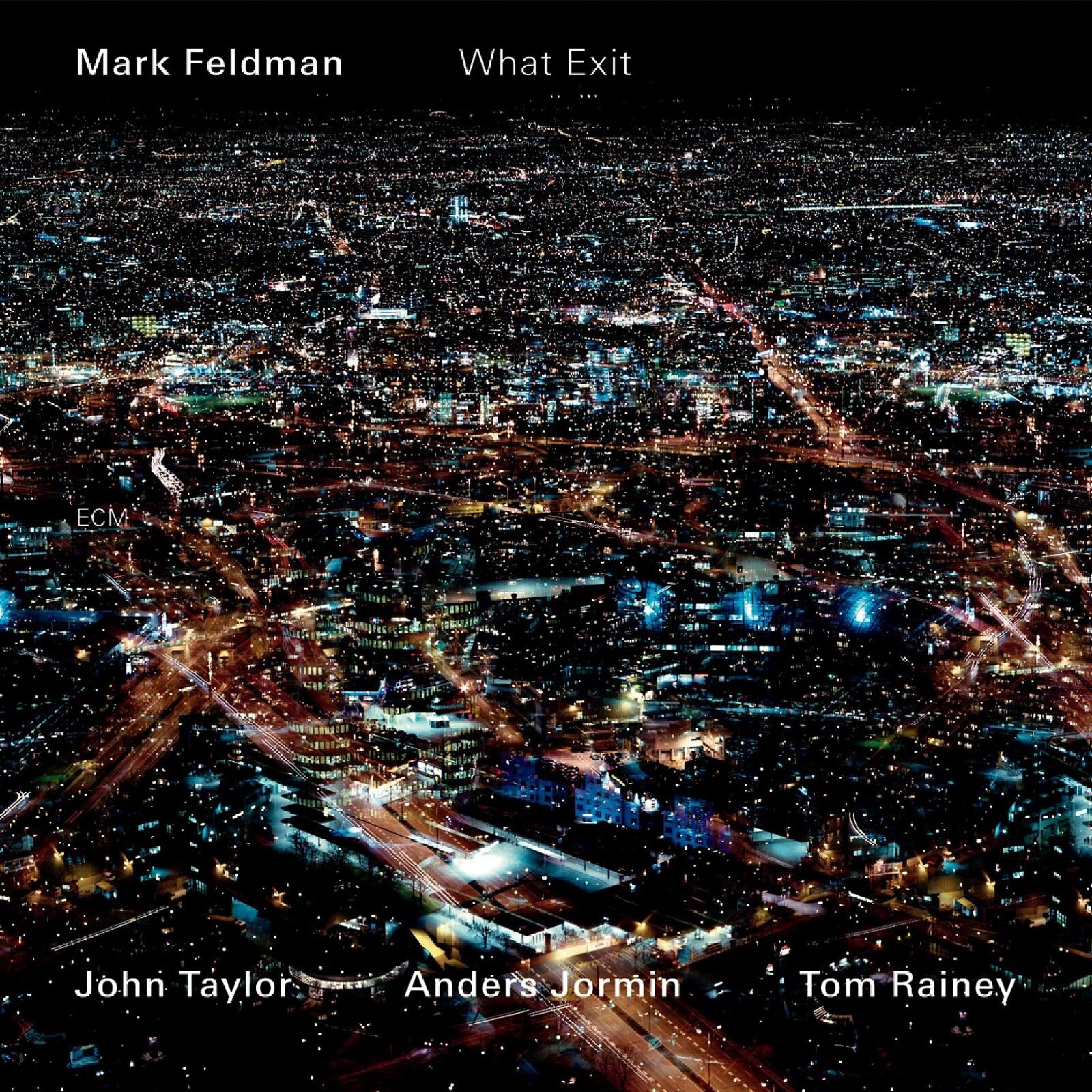 Mark Feldman - What Exit - Cd – Vinyl Tap