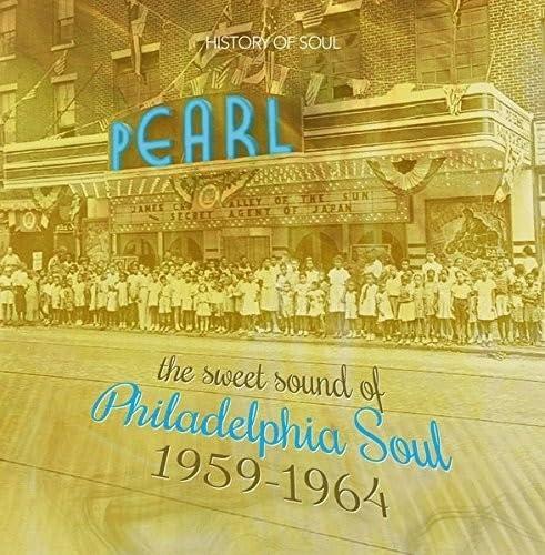 Various Artists - Sweet Sound of Philadelphia Soul 1959-1964 - Double ...