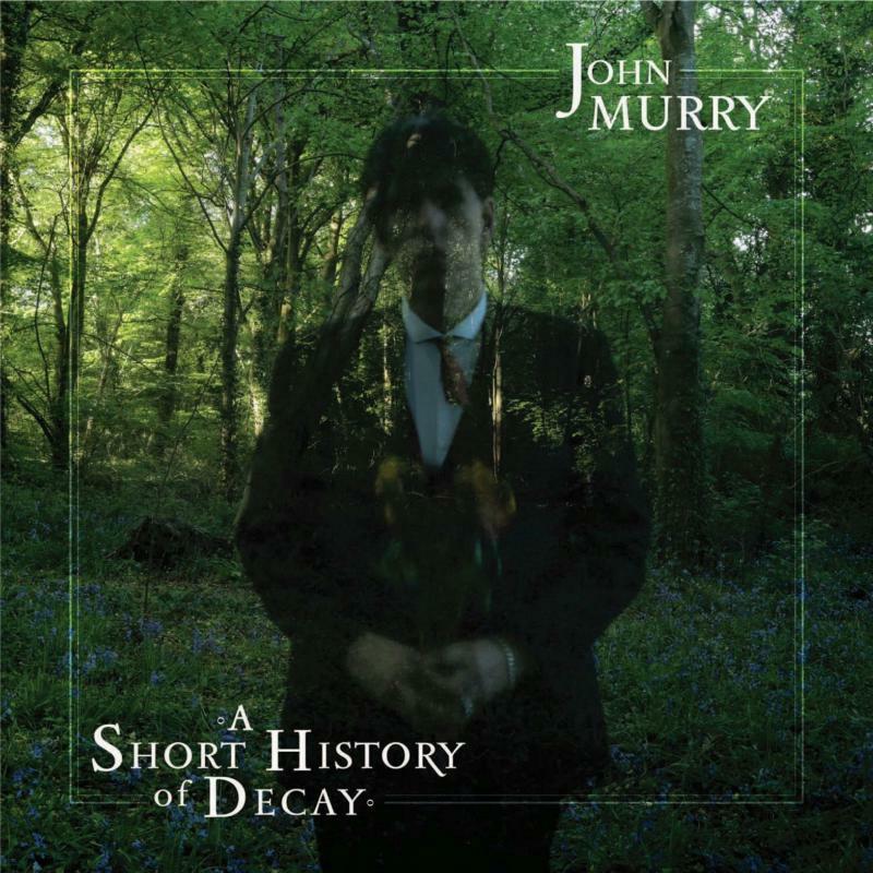 John Murry - A Short History of Decay - Cd – Vinyl Tap