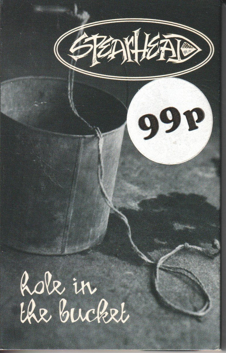Spearhead - Hole In The Bucket - Cassette – Vinyl Tap