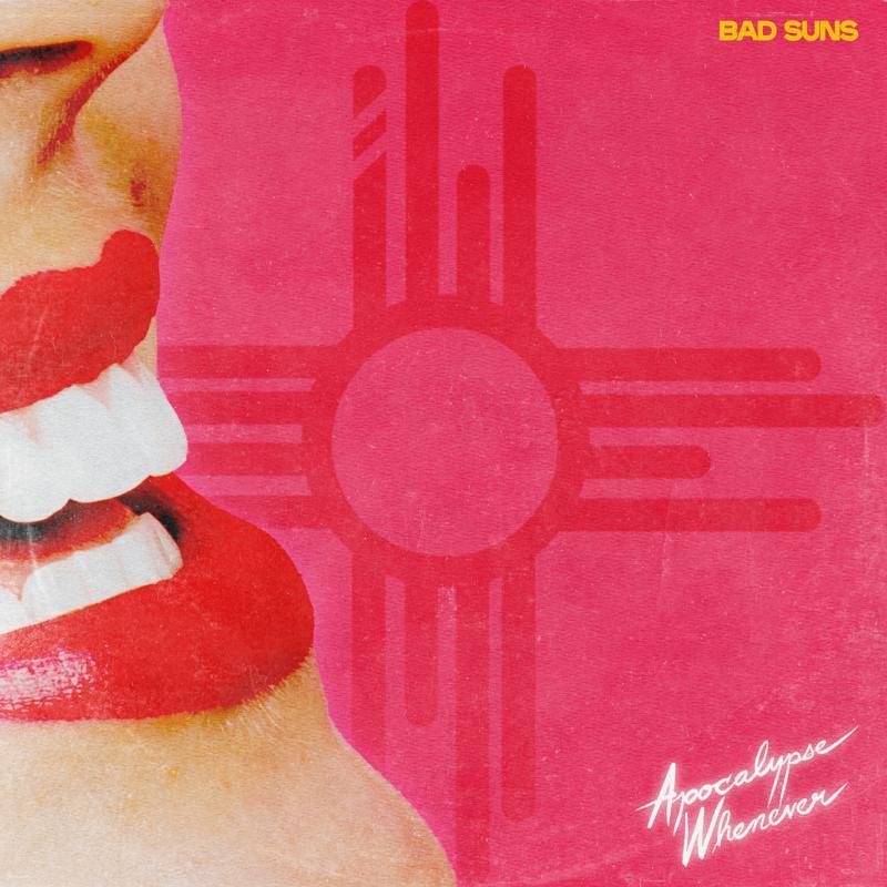 Bad Suns - Apocalypse Whenever - Cd – Vinyl Tap