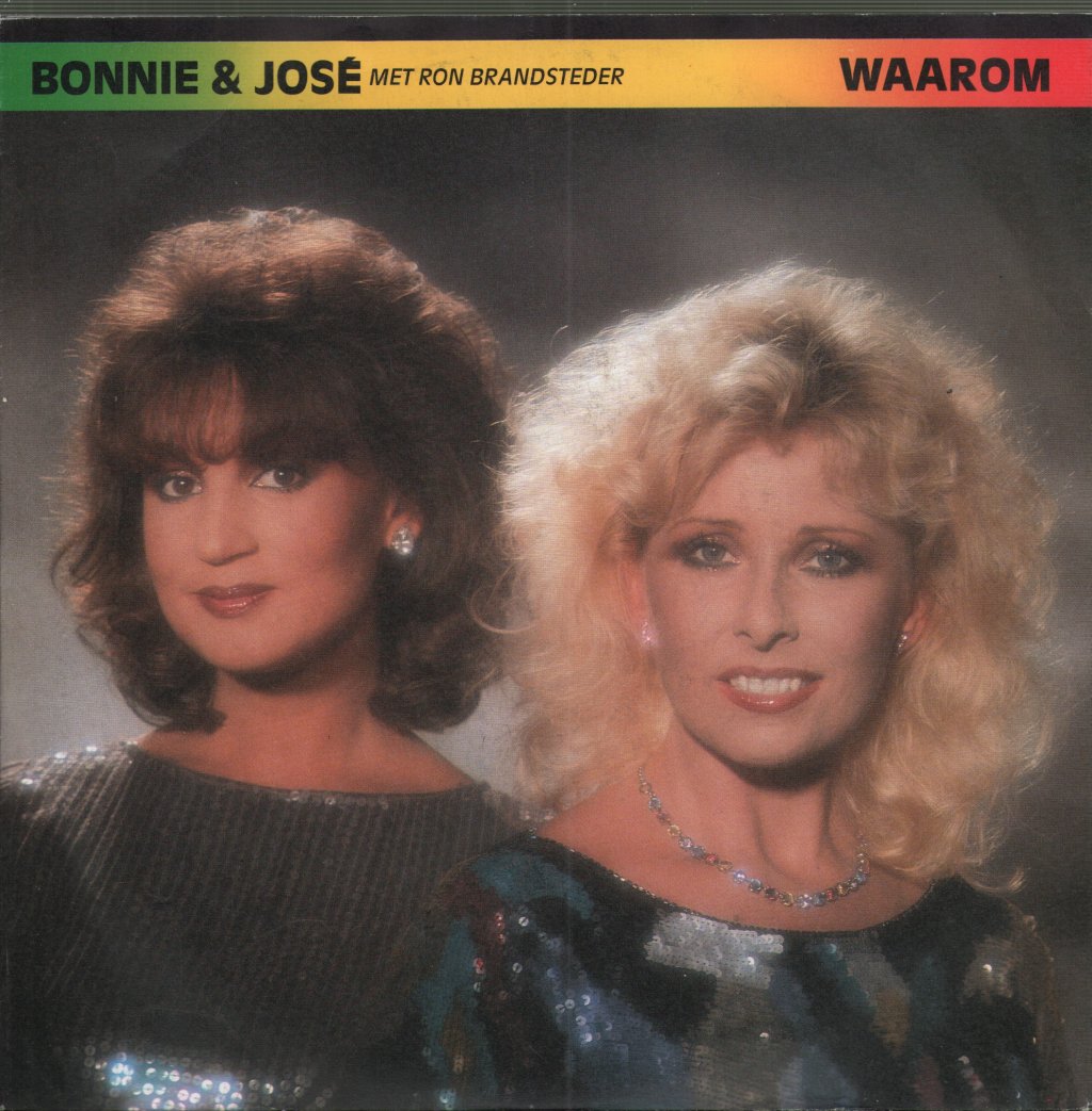 Bonnie and Jose Met Ron Brandsteder - Waarom - 7 Inch – Vinyl Tap