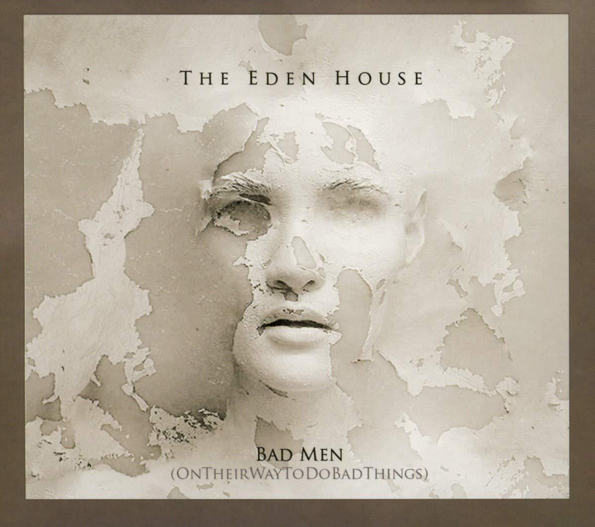 Eden House - Bad Men (Ontheirwaytodobadthings) - Cd – Vinyl Tap