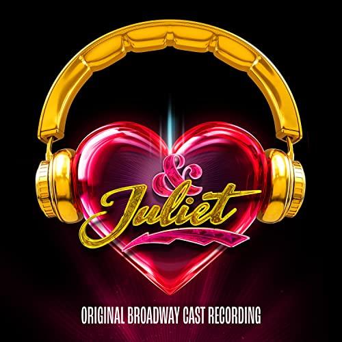 Various Artists - & Juliet (Original Broadway Cast Recording) - Cd ...