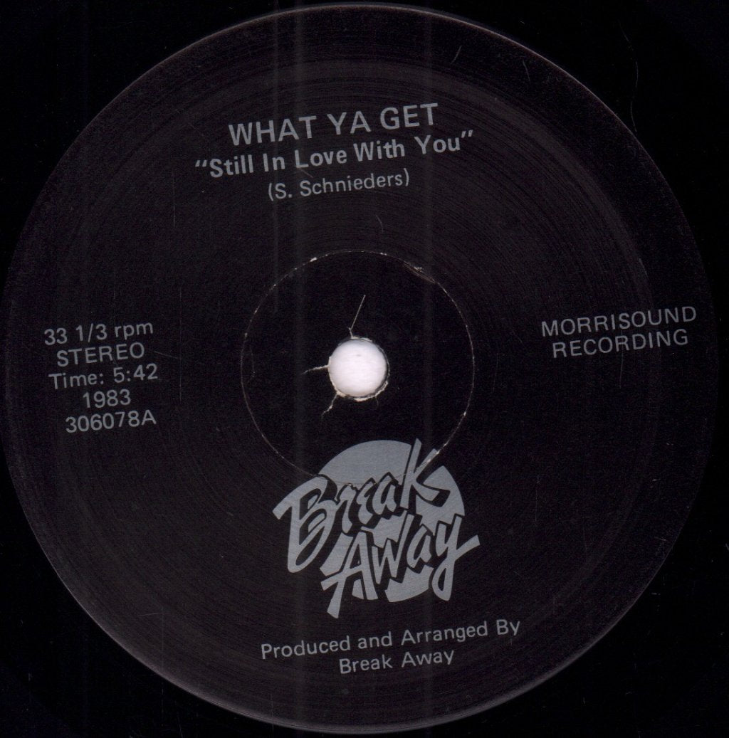 Break Away - What Ya Get - 7 Inch – Vinyl Tap