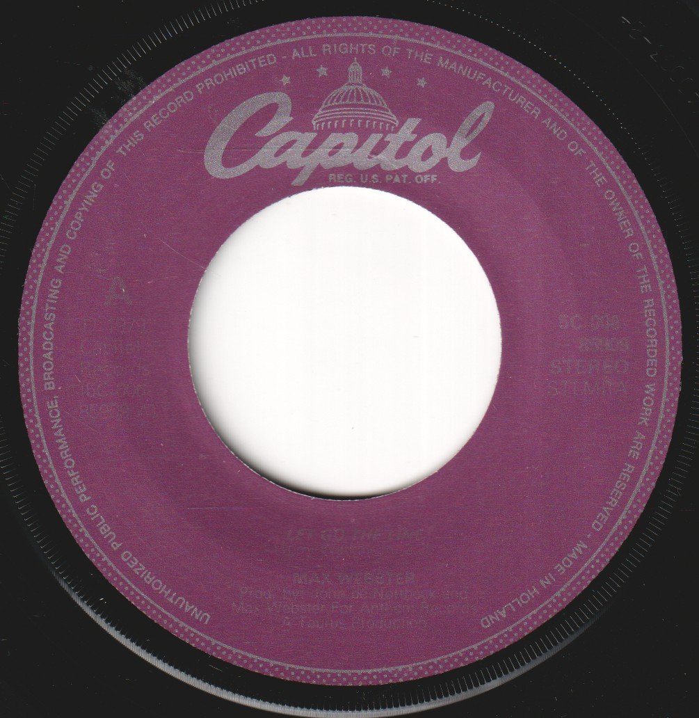 Max Webster - Let Go The Line - 7 Inch – Vinyl Tap