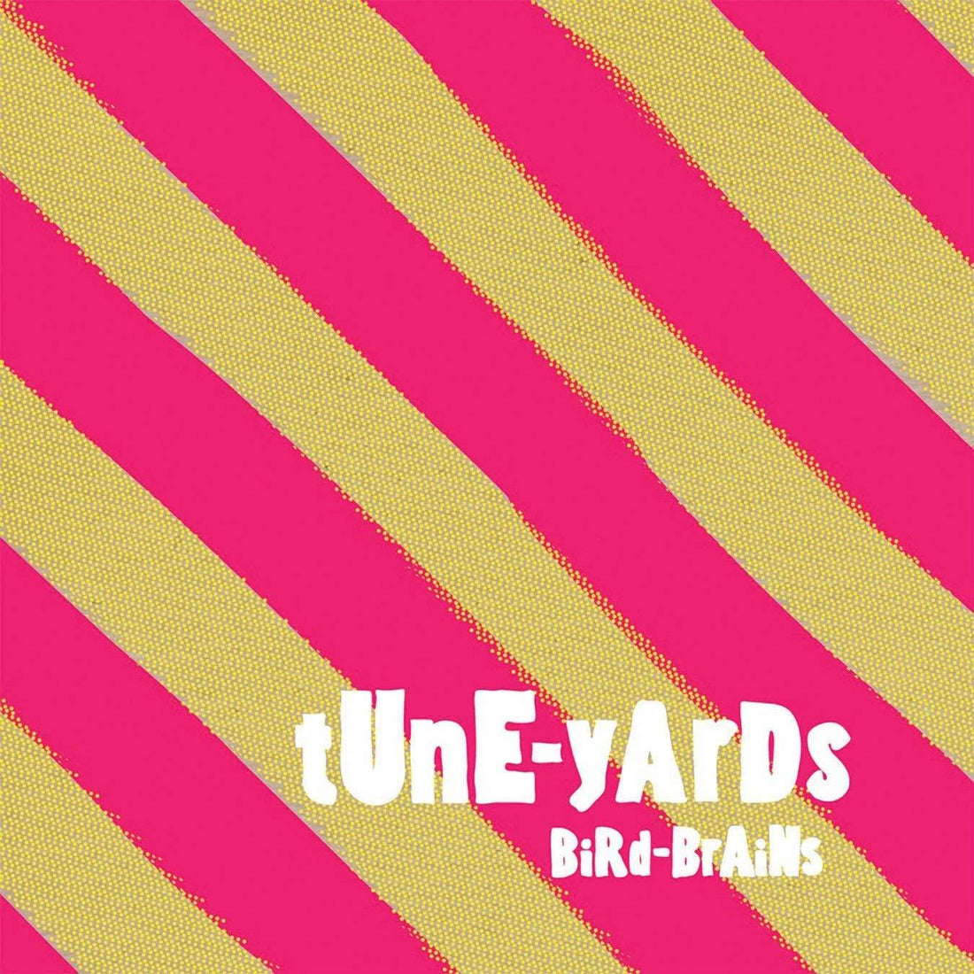 Tune Yards - Bird-Brains - Cd – Vinyl Tap
