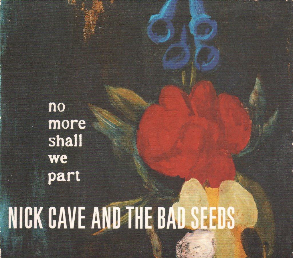 Nick Cave & The Bad Seeds - No More Shall We Part - Cd – Vinyl Tap