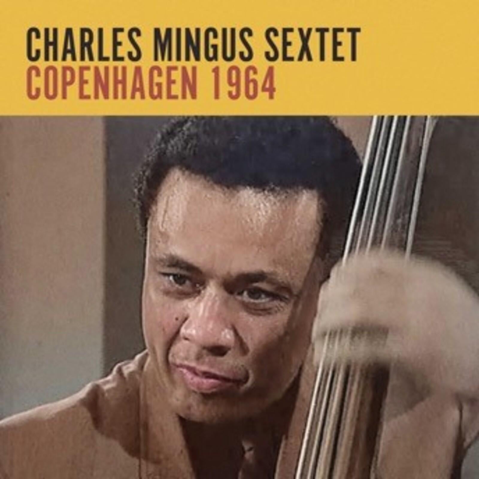 Charles Mingus Sextet - Copenhagen 1964 - Cd – Vinyl Tap