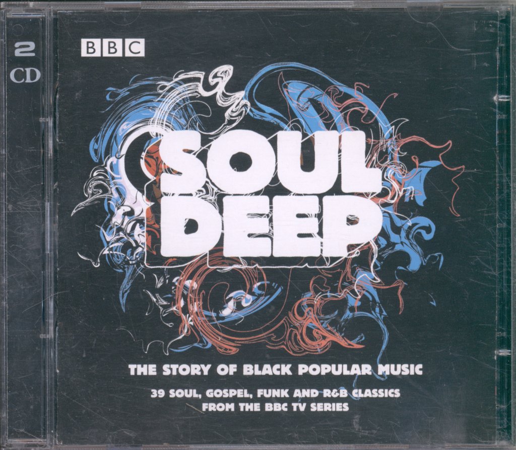 Various Artists - Soul Deep (The Story Of Black Popular Music) - Doubl ...