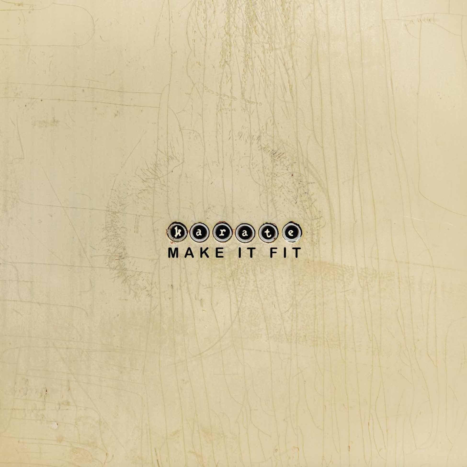 Karate - Make It Fit - Lp – Vinyl Tap