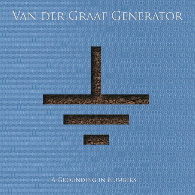 Van Der Graaf Generator - A Grounding In Numbers - Cd – Vinyl Tap