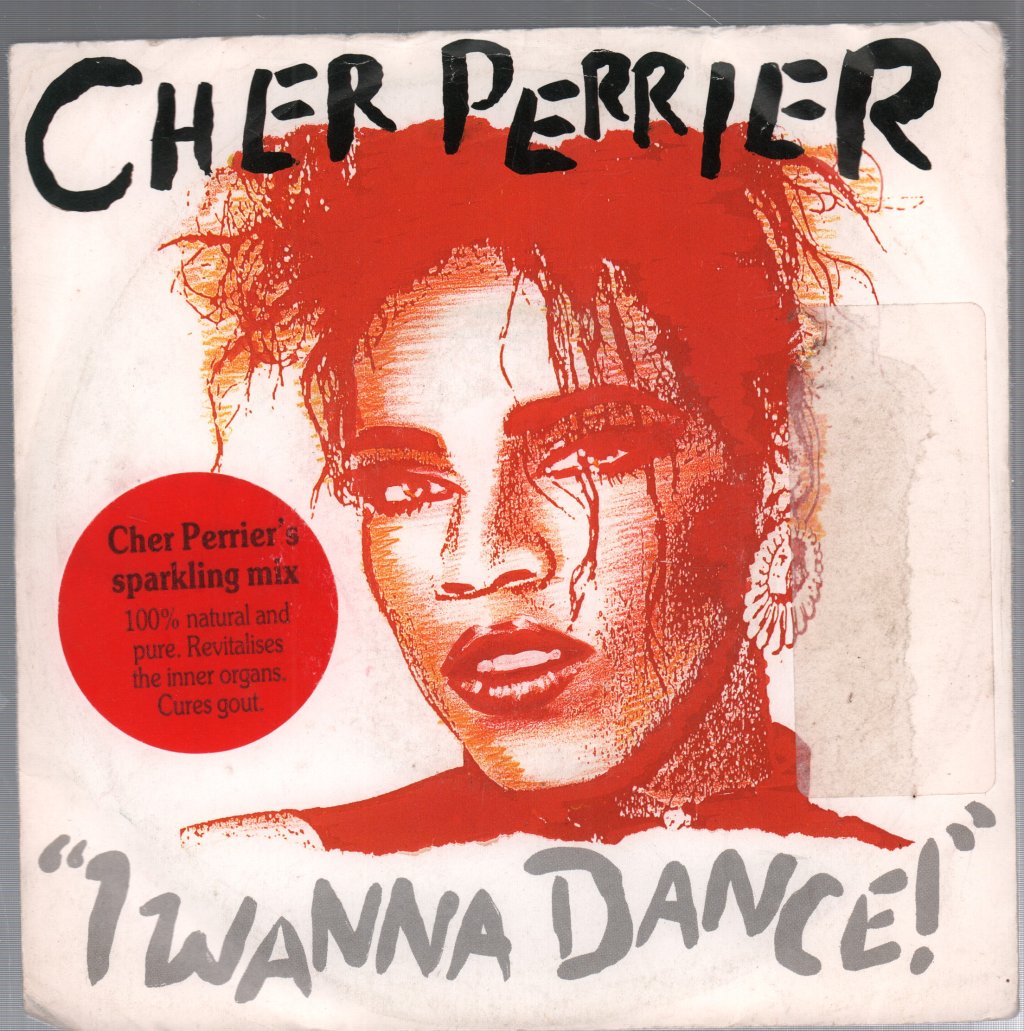 Cher Perrier - I Wanna Dance - 7 Inch – Vinyl Tap