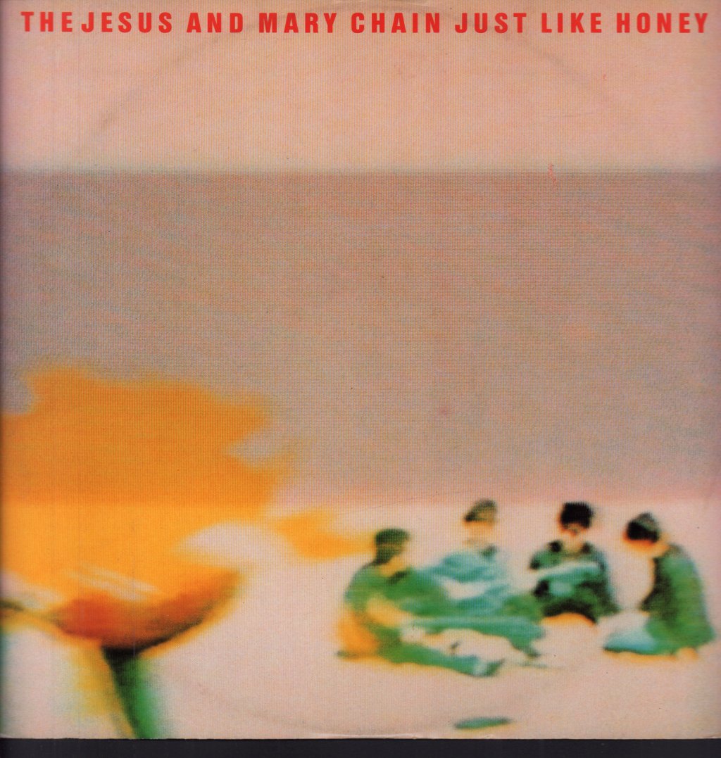 Jesus And Mary Chain - Just Like Honey - 12 Inch – Vinyl Tap