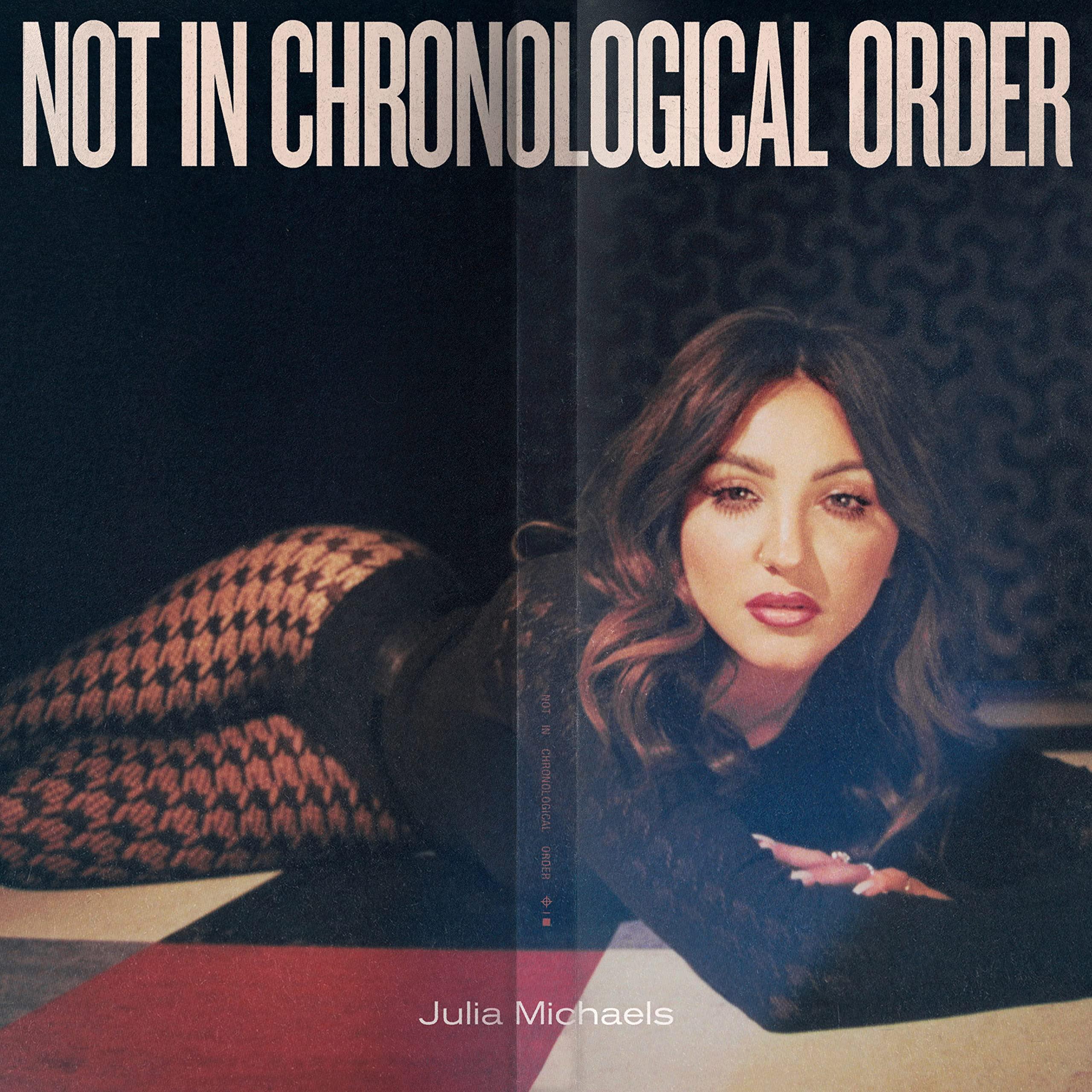 Julia Michaels - Not In Chronological Order - Cd – Vinyl Tap