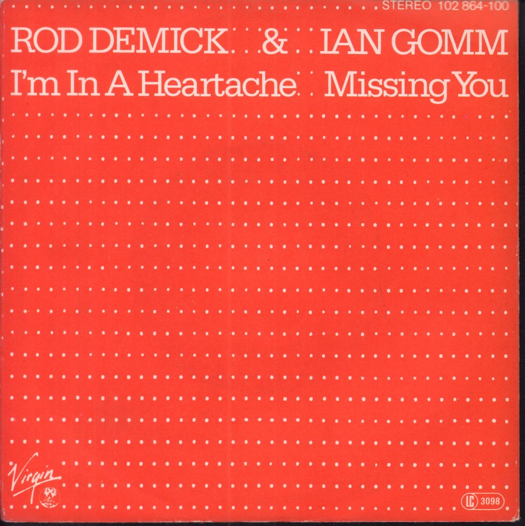 Rod Demick And Ian Gomm - I'm In A Heartache - 7 Inch – Vinyl Tap