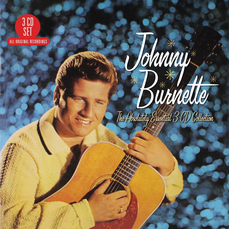 Johnny Burnette - Absolutely Essential 3 CD Collection - Triple Cd ...