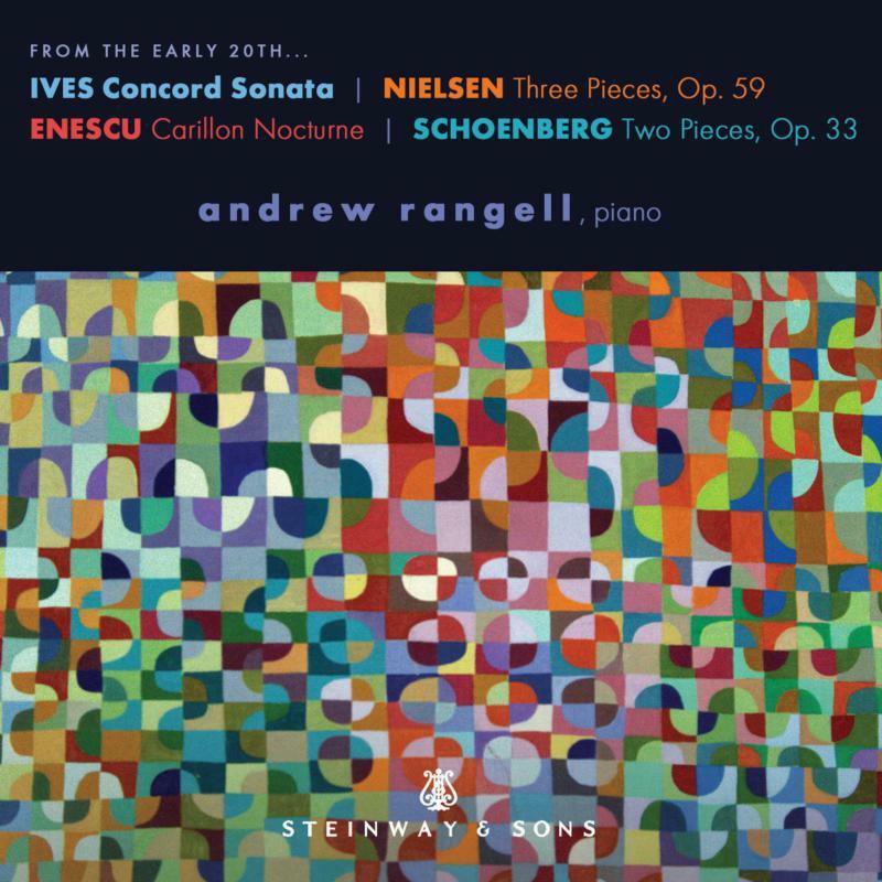 Andrew Rangell - From the Early 20th Charles Ives: Concord Sonata, Car ...