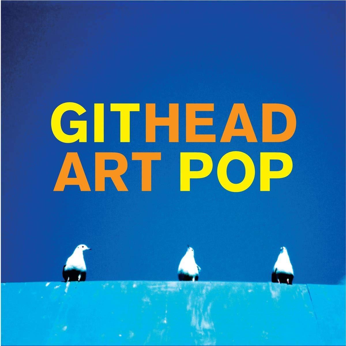 Githead - Art Pop - Cd – Vinyl Tap