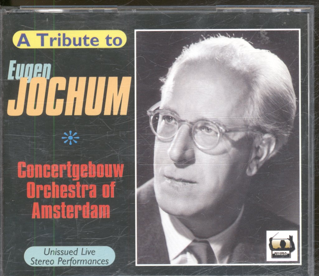 Concertgebouw Orchestra of Amsterdam, Eugen Jochum - Tribute To Eugen ...