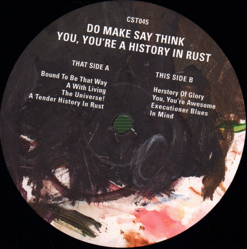 Do Make Say Think - You, You're A History In Rust - Lp – Vinyl Tap