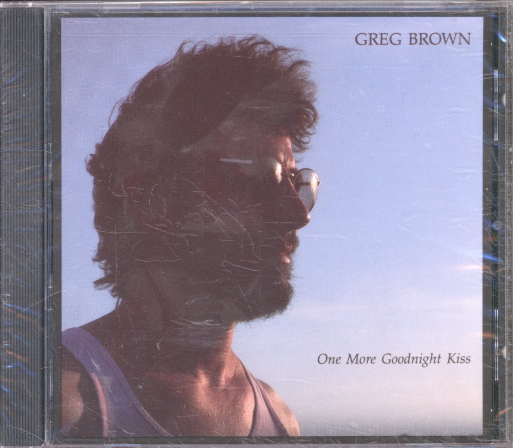 Greg Brown - One More Goodnight Kiss - Cd – Vinyl Tap