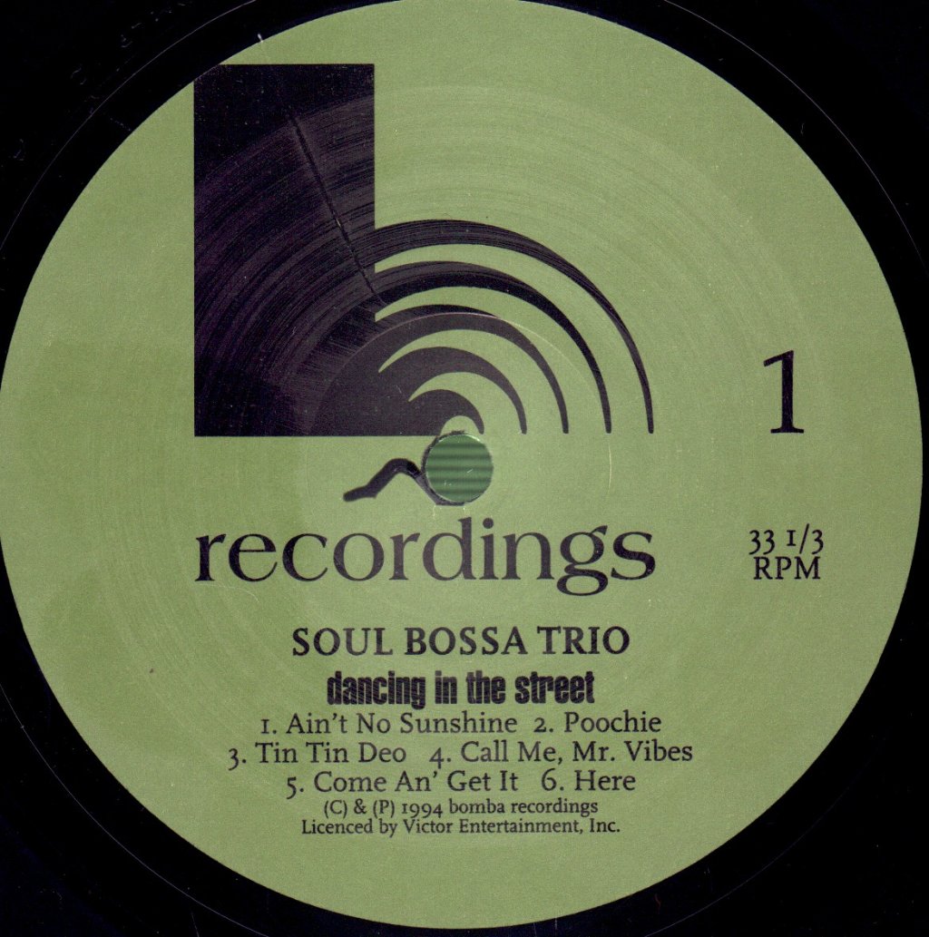 Soul Bossa Trio - Dancing In The Street - Lp – Vinyl Tap