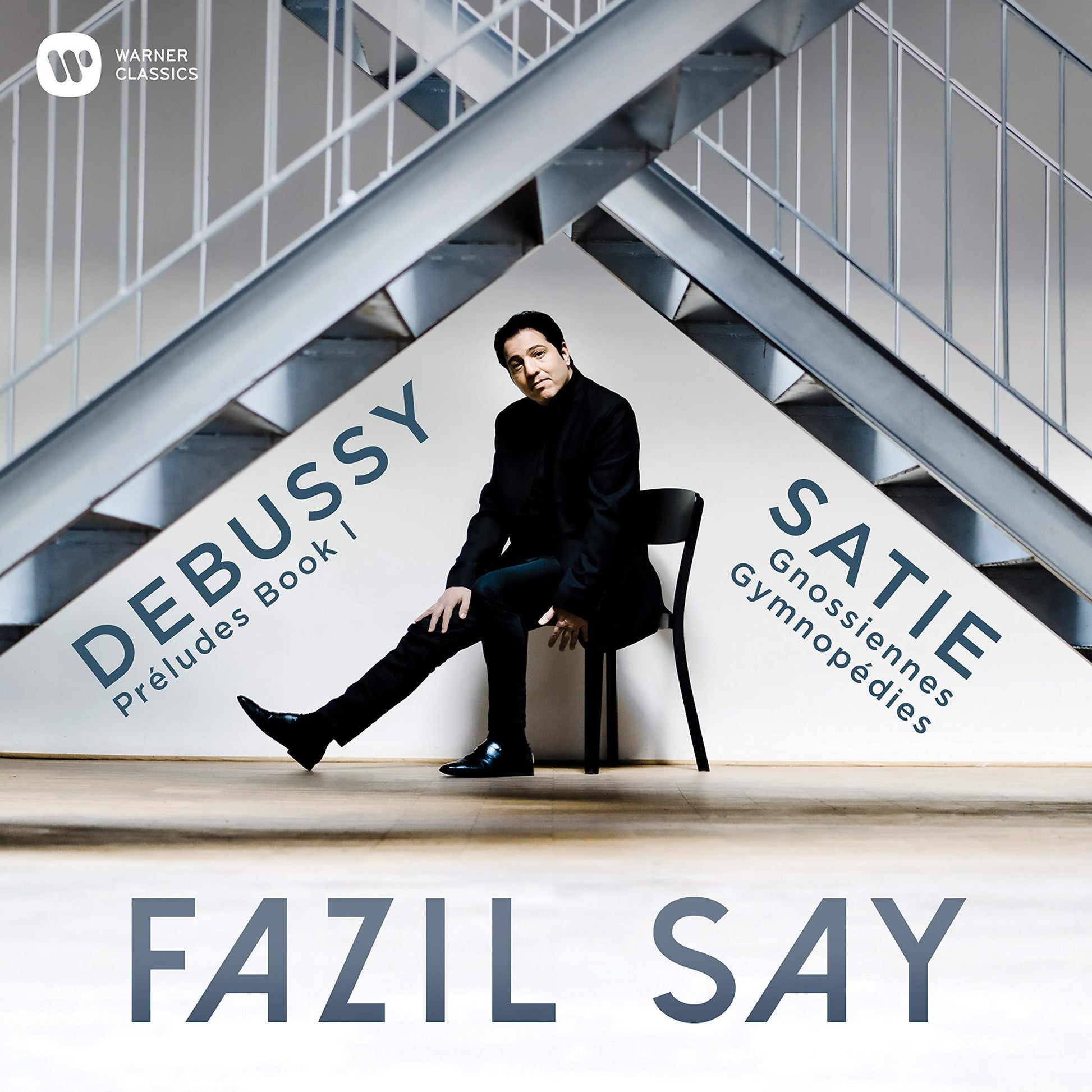 Fazil Say - Debussy: Preludes; Satie: Gymnopedies, Gnossiennes - Cd ...