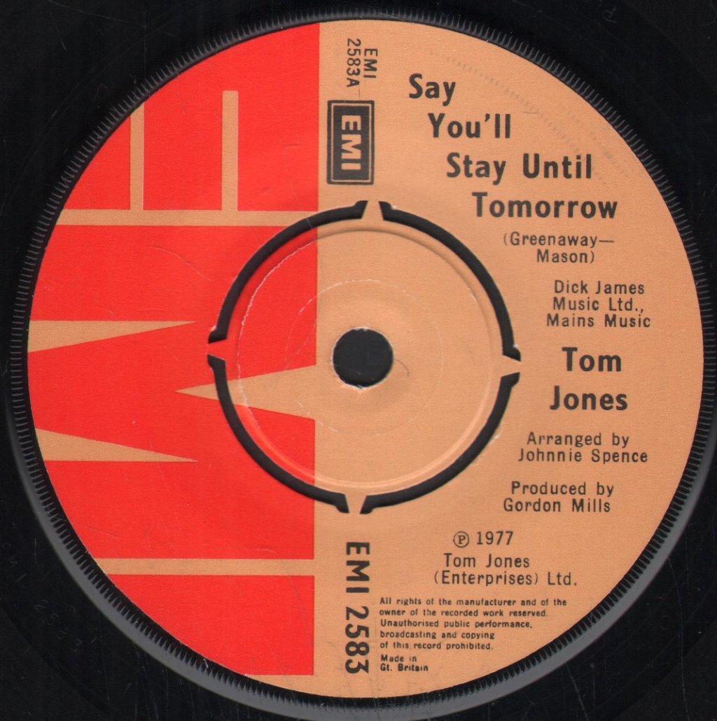 Tom Jones - Say You'll Stay Until Tomorrow - 7 Inch – Vinyl Tap